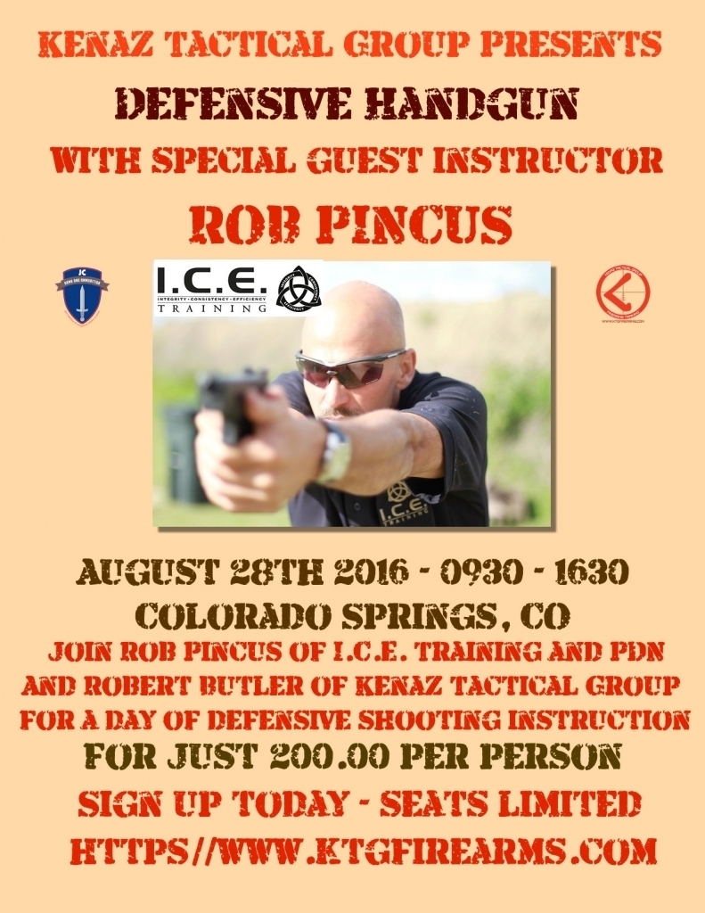 Special Event - Rob Pincus Defensive Pistol - Kenaz Tactical Group Inc.